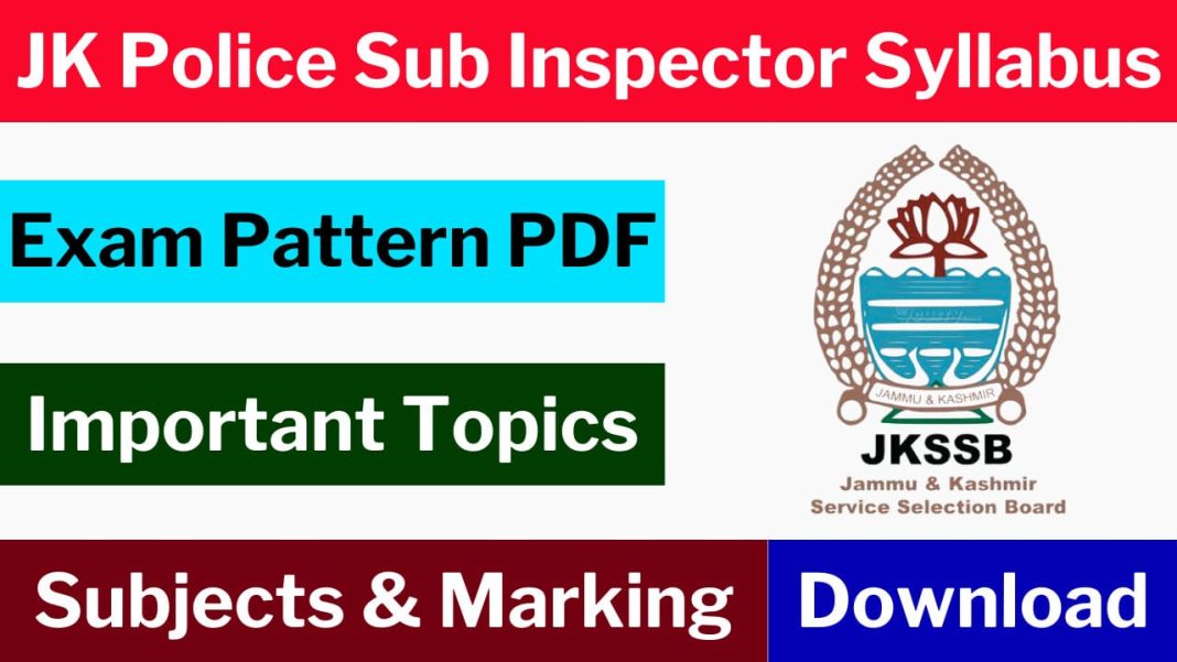 JK Police SI Syllabus 2025: Topics, Exam Pattern & PDF - SURAKSHA - THE ...